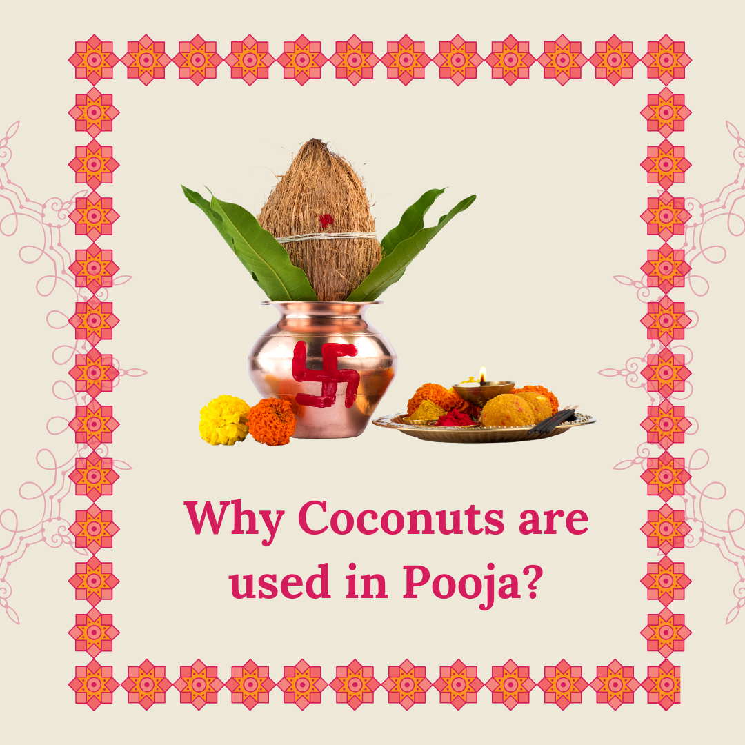 Why Coconuts are used in Pooja? – Rosebazaar India
